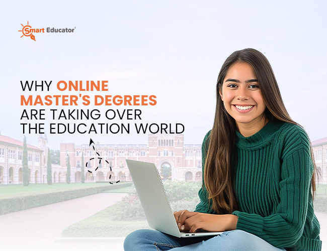 Why Are Online Master's Degrees Taking Over the Education World?